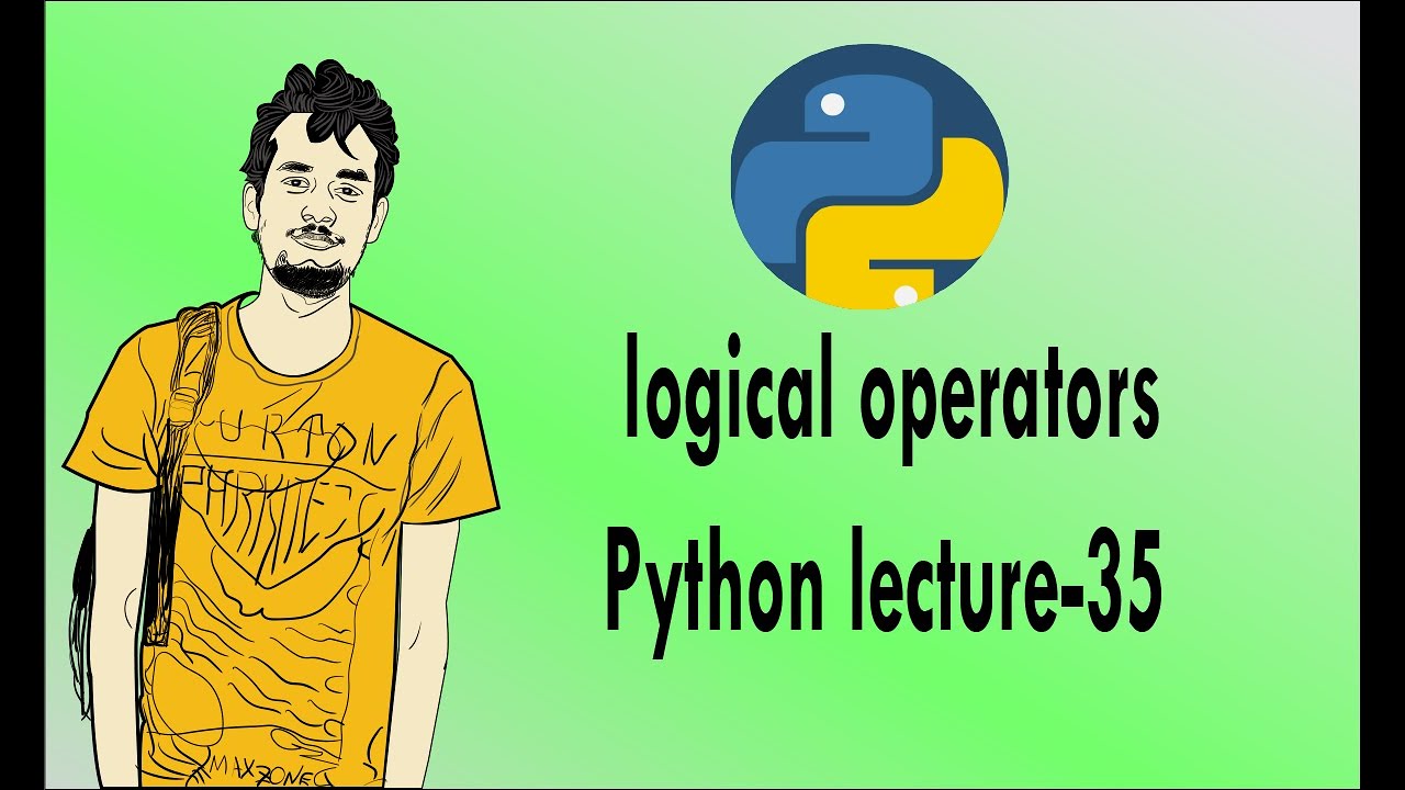 Python bangla tutorials -35 ( Logical operators)