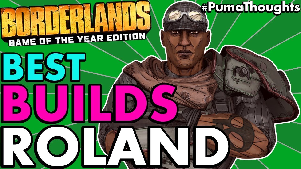 Borderlands 1 Remastered: Best Build for Roland the Soldier (Solo & CoOp Skill Trees) #PumaThoughts