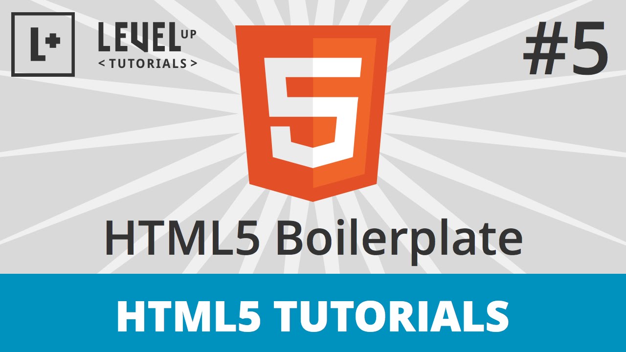 HTML5 Tutorials #5 - HTML5 Boilerplate