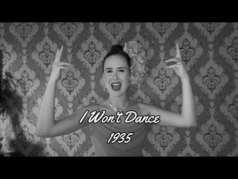 I Won't Dance | from Roberta | 1933 | Nicole Hulett