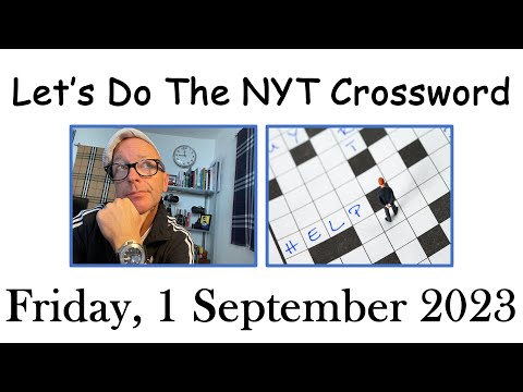 NYT Crossword for 1 Sep 2023: Let's Do This Together! - HD 1080p