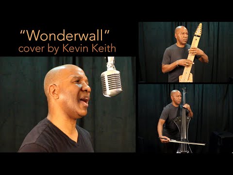 Oasis "Wonderwall" cover by Kevin Keith