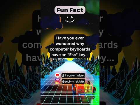 Computer Keyboard Has Esc Key @TechnoTidbits #funfact