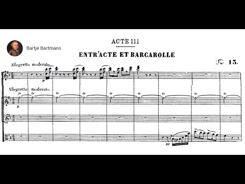 Jacques Offenbach - Barcarolle "Belle nuit, ô nuit d’amour" from Tales of Hoffmann (1880)