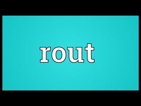 Rout Meaning
