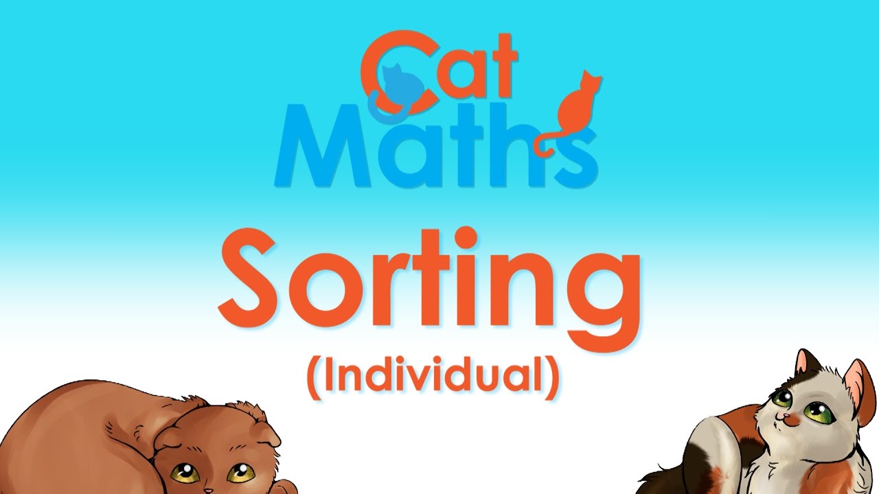 Cat Maths: Individual sorting activity