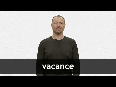 English Translation of “VACANCE” | Collins French-English Dictionary