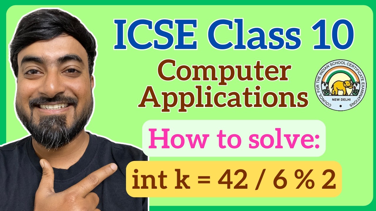 ICSE Class 10 Computer Applications | How to Solve Java Expressions with Multiple Operators