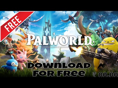 Download And Play "PALWORLD" For Absolutely Free On Your PC / Laptop