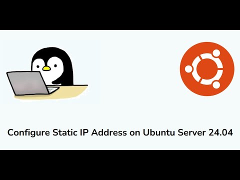 How to Configure Static IP Address on Ubuntu Server 24.04