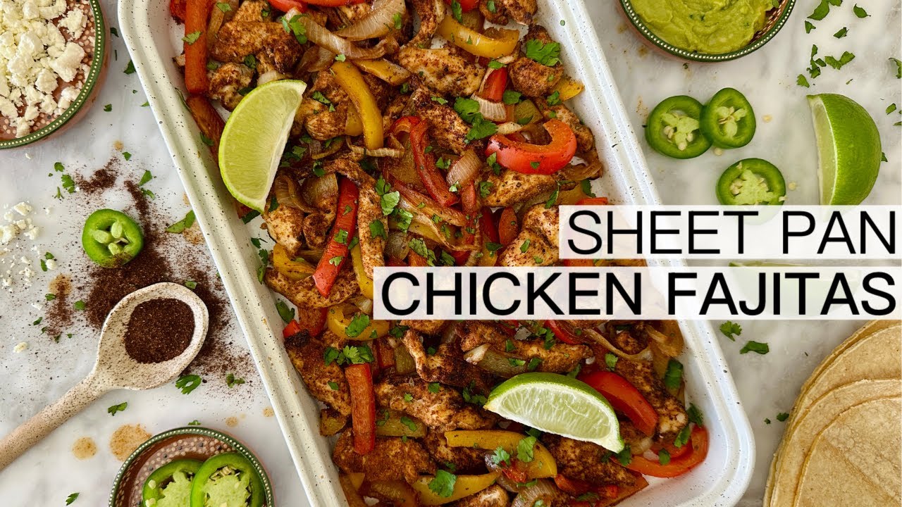 Healthy Sheet Pan Chicken Fajitas | Easy One Pan Dinner (Juicy & Flavorful!)