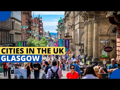 Cities in the UK – Glasgow
