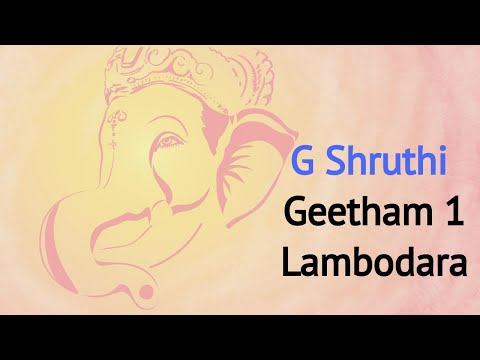 Geetham 1| Lambodara Lakumikara| G Shruthi| Pillari Geetham| Malahari| Rupaka tala