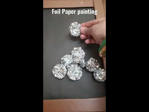 Foil paper painting | Silver foil Paper painting | Silver foil paper crafts | Aluminium foil flowers