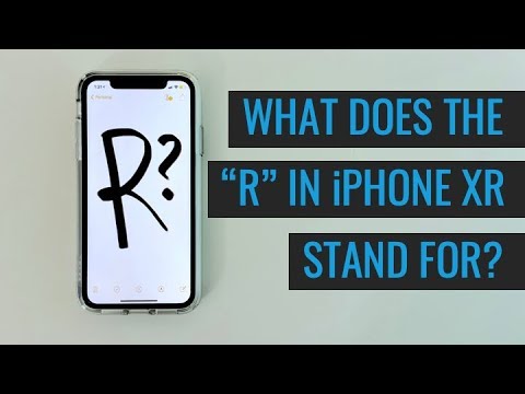 What Does the "R" in iPhone XR Stand For?