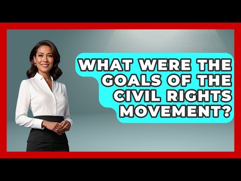 What Were The Goals Of The Civil Rights Movement? - Jazz Music Legends