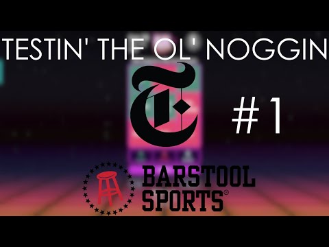 Testin' the 'ol Noggin (Daily Dozen Trivia, NYT Mini, Connections) - Episode One