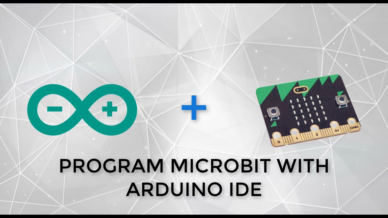 Program microbit using Arduino IDE #microbit #arduinoide #microbit