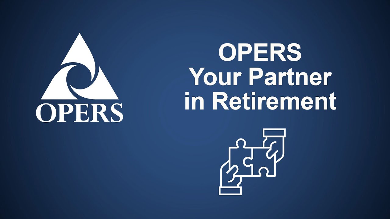 OPERS Your Partner in Retirement
