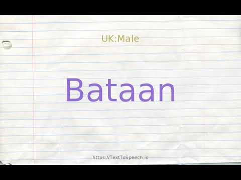 How to pronounce bataan