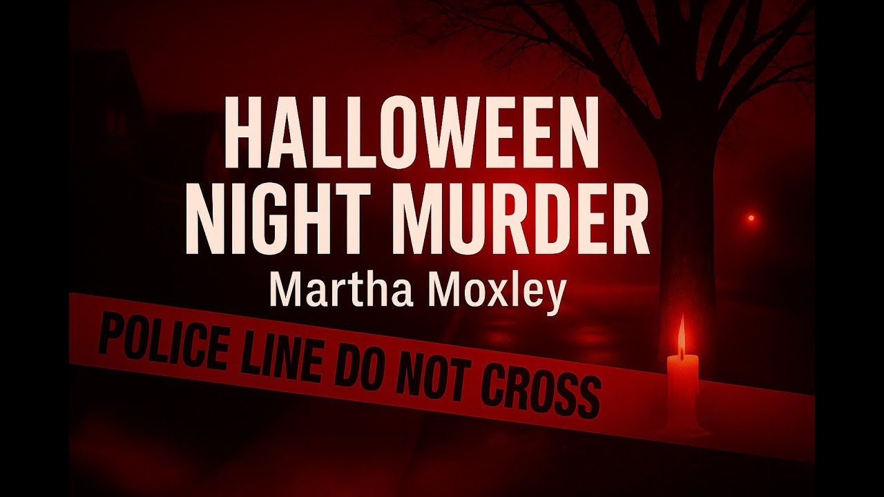 Halloween Night Murder: The Unsolved Case of Martha Moxley