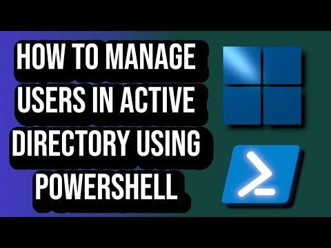 How To Manage Users In Active Directory Using PowerShell