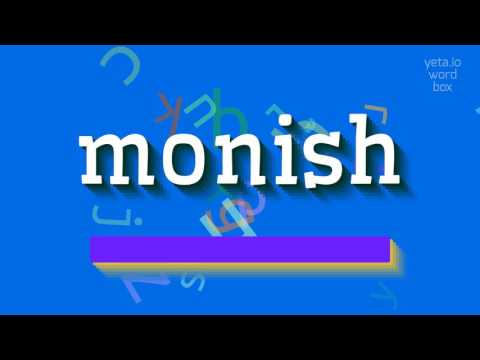 How to say "monish"! (High Quality Voices)