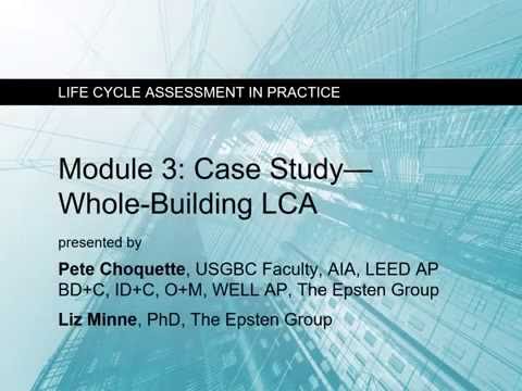 Module 3: Case study: whole-building LCA