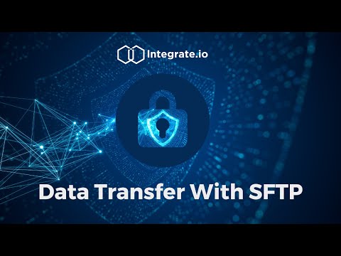 Integrate.io's SFTP Integration Explained