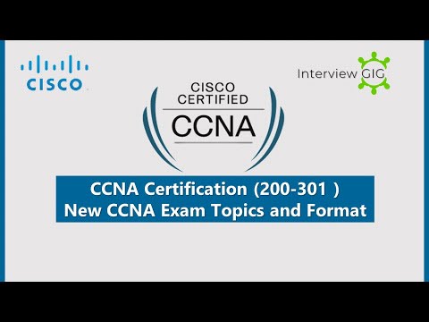 CCNA Exam 200-301 | Exam Topics and New Format | New Cisco CCNA Certification ||
