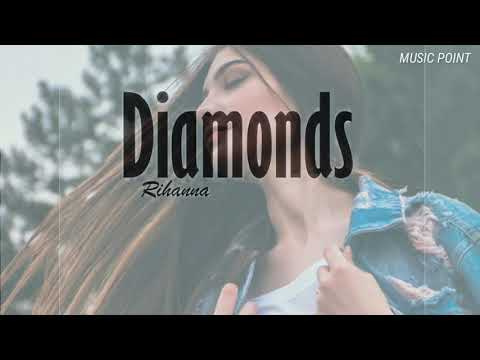 Rihanna | Diamonds | Lyrics songs