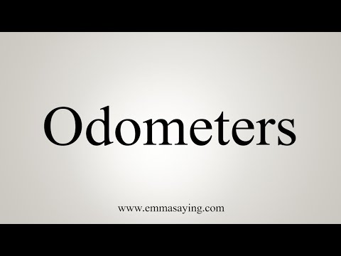 How To Say Odometers