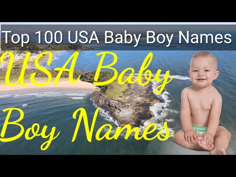 Top 100 USA Baby Boy Names|USA Baby Boy Names 2022