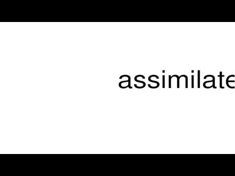 How to pronounce assimilated