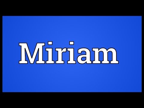 Miriam Meaning