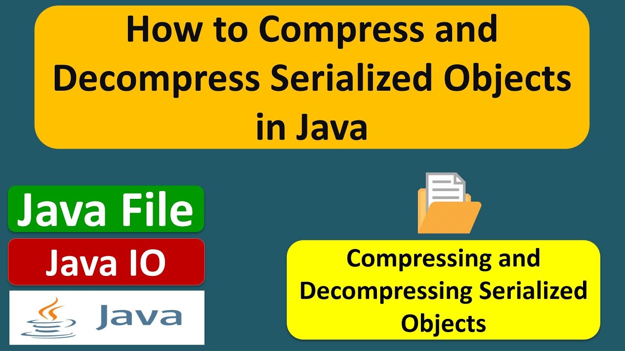 How to Compress and Decompress Serialized Objects in Java? | Java File | Java IO | Java Tutorial