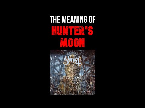 The Meaning of Hunter's Moon