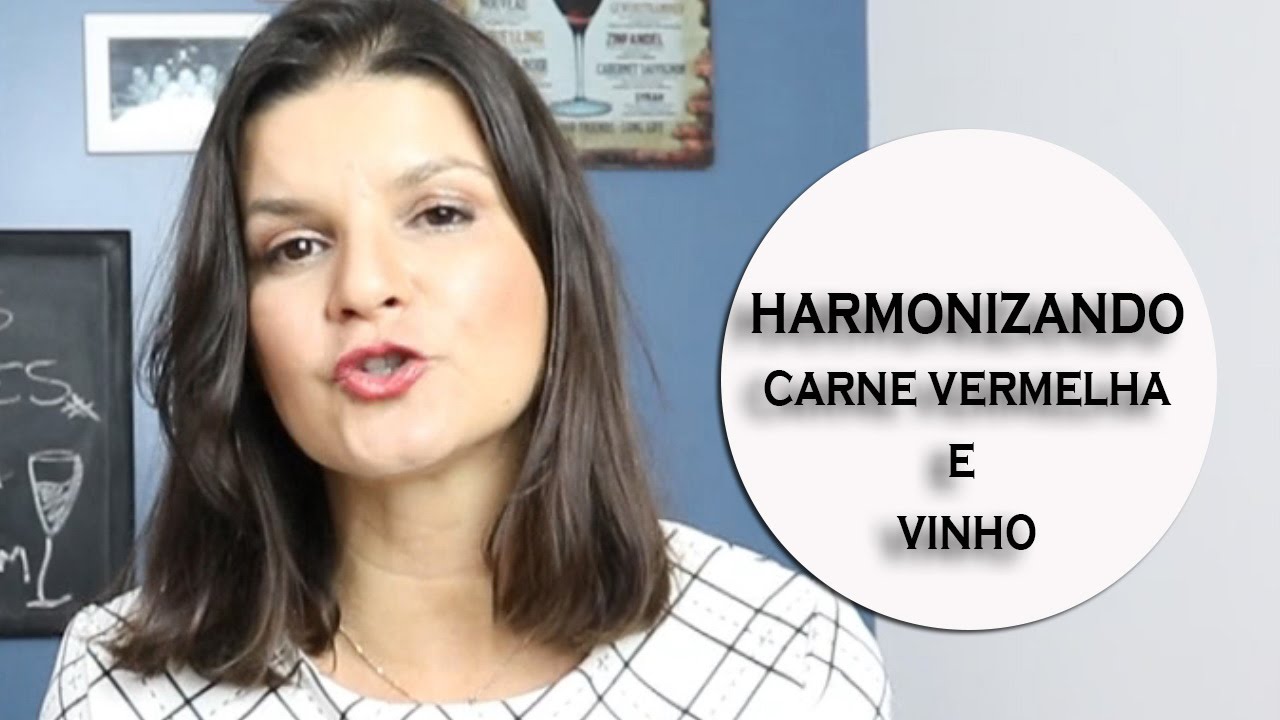 Vinho e Carnes Vermelhas Harmonizando| Marcia Anholeti