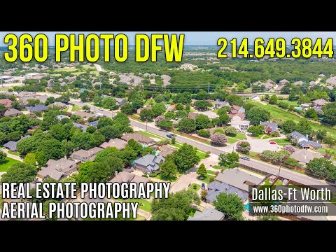 Aerial Photography for Real Estate in Dallas-Fort Worth - 360 Photo DFW - 214.649.3844