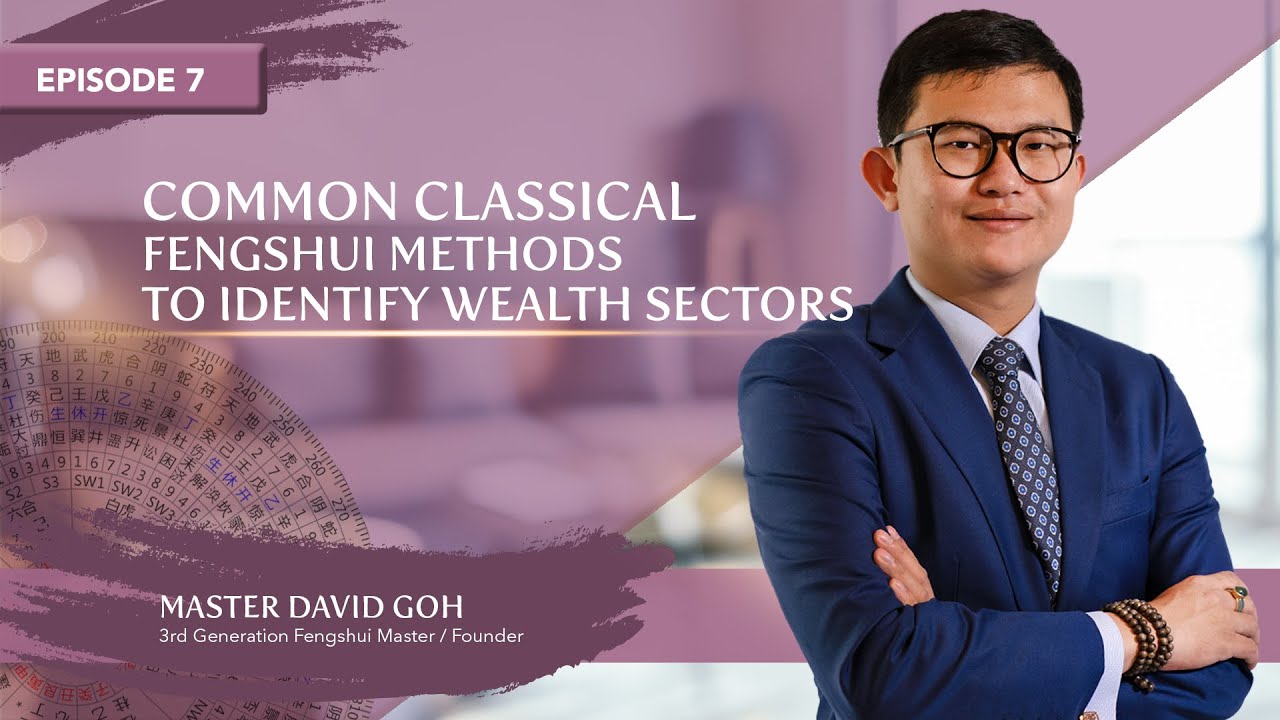 Classical Feng Shui Methods to Identify Wealth Sectors