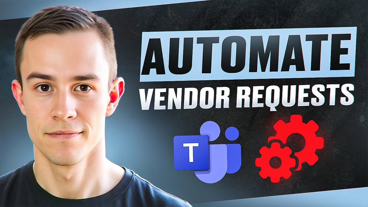 Microsoft 365 - Automating Vendor Onboarding Request