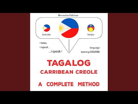 Chapter 1.13 - Tagalog - Carribean Creole : Isang kumpletong paraan