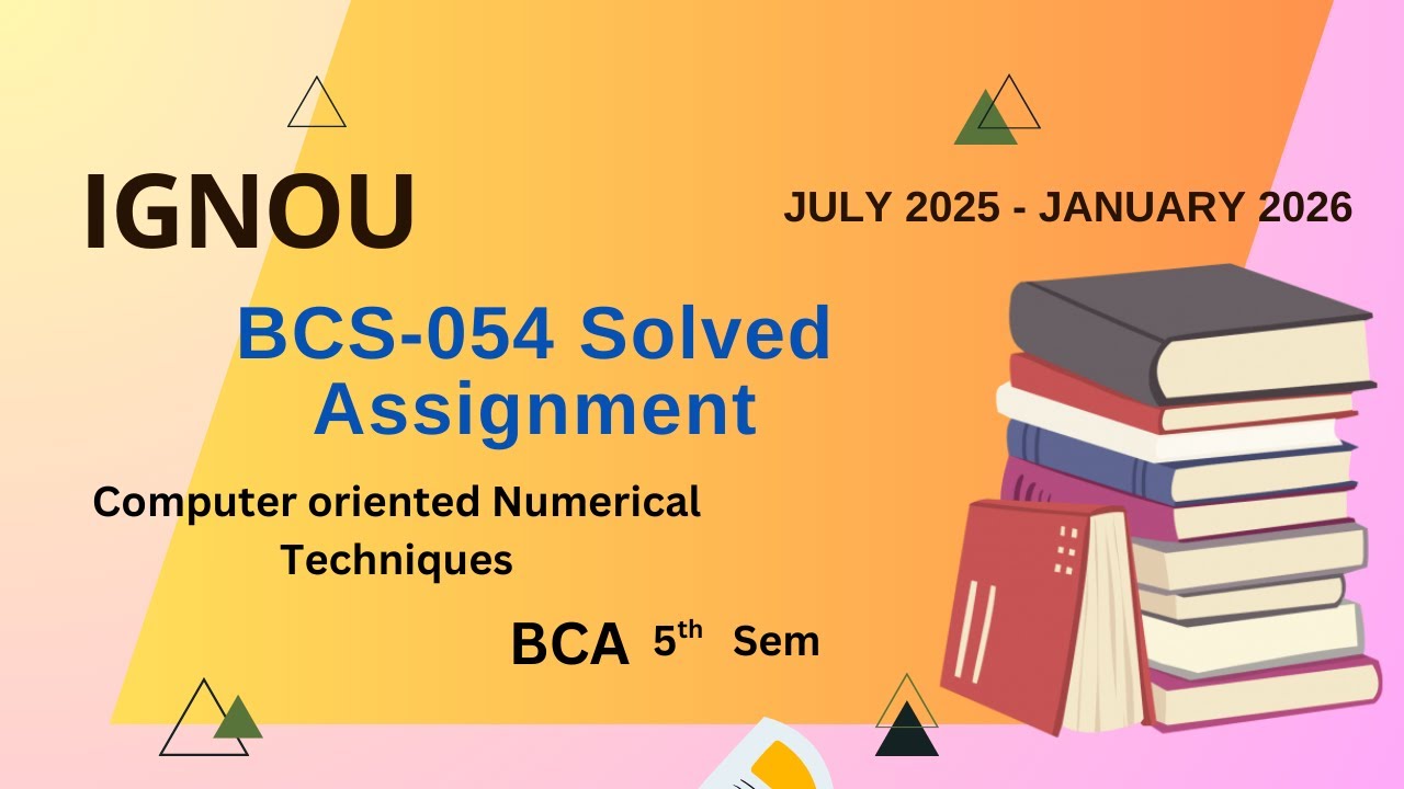 BCS-054 Solved Assignment July-25/Jan-26 | BCA (5th Sem)| IGNOU Assignment Solutions (2025-2026)