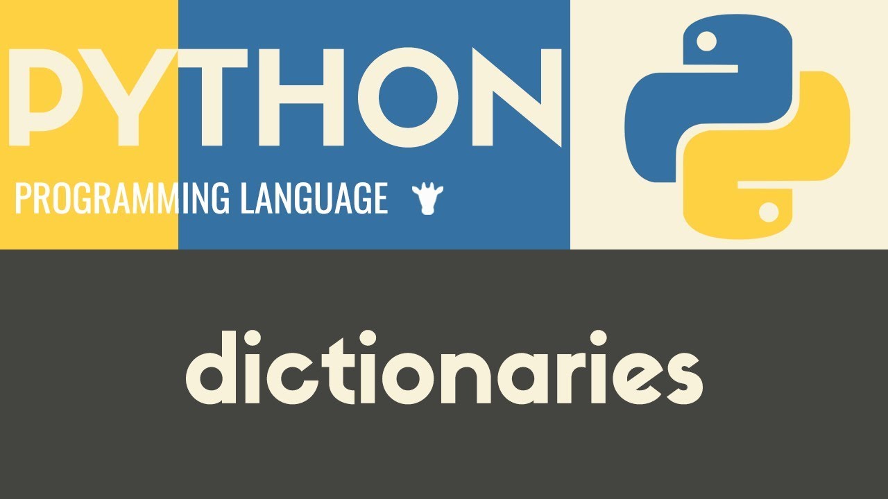 Dictionaries | Python | Tutorial 19