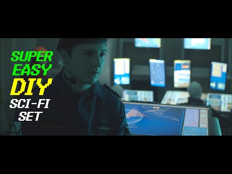 SUPER EASY film set. (Making a realistic starship bridge on a budget)