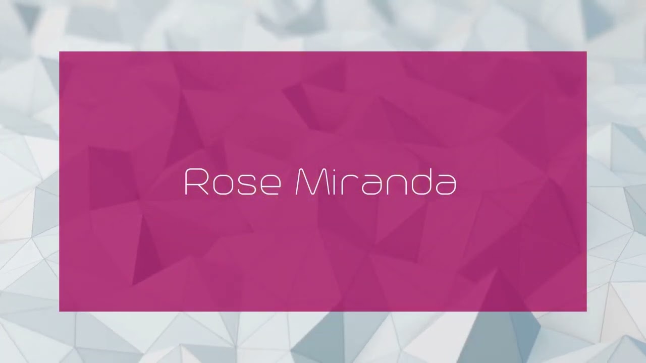 Rose Miranda - appearance