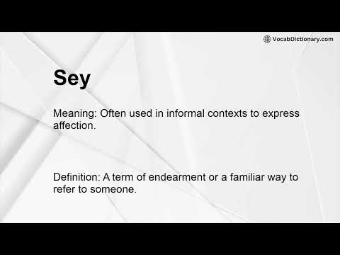 Sey Meaning