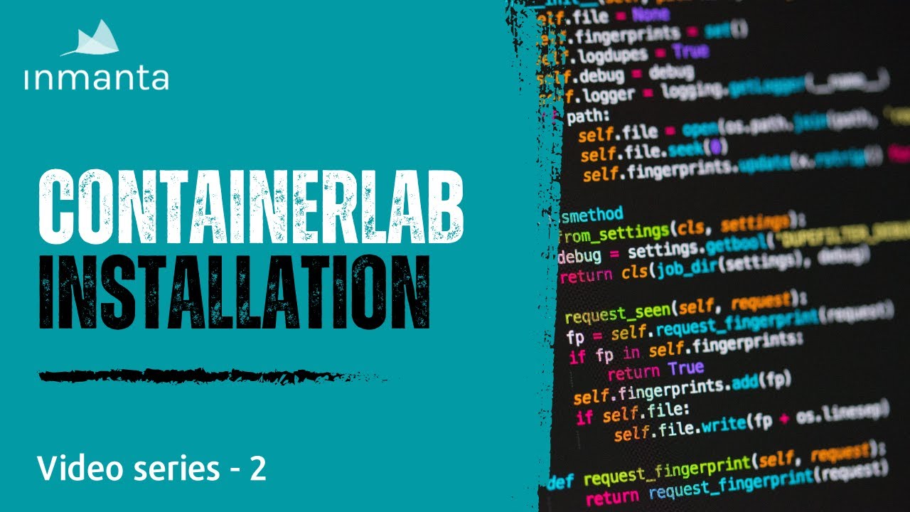 2 -  Containerlab Installation