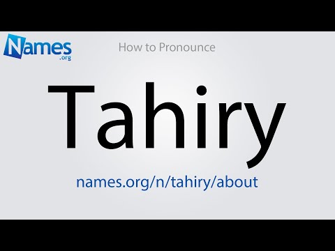 How to Pronounce Tahiry