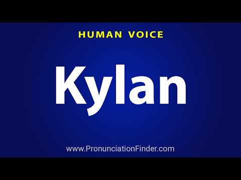 How To Pronounce Kylan